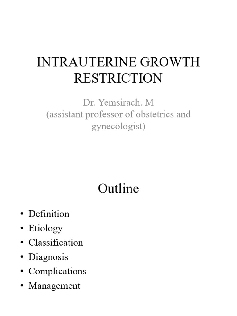 24 Intrauterine Fetal Growth Restriction and Amniotic Fluid Disorders ...