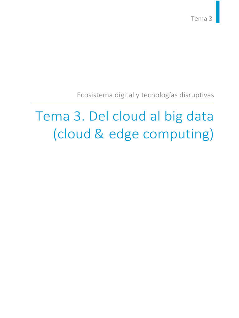 Tema 3. Del cloud al big data (cloud & edge computing) | PDF | Big Data | Apache Hadoop