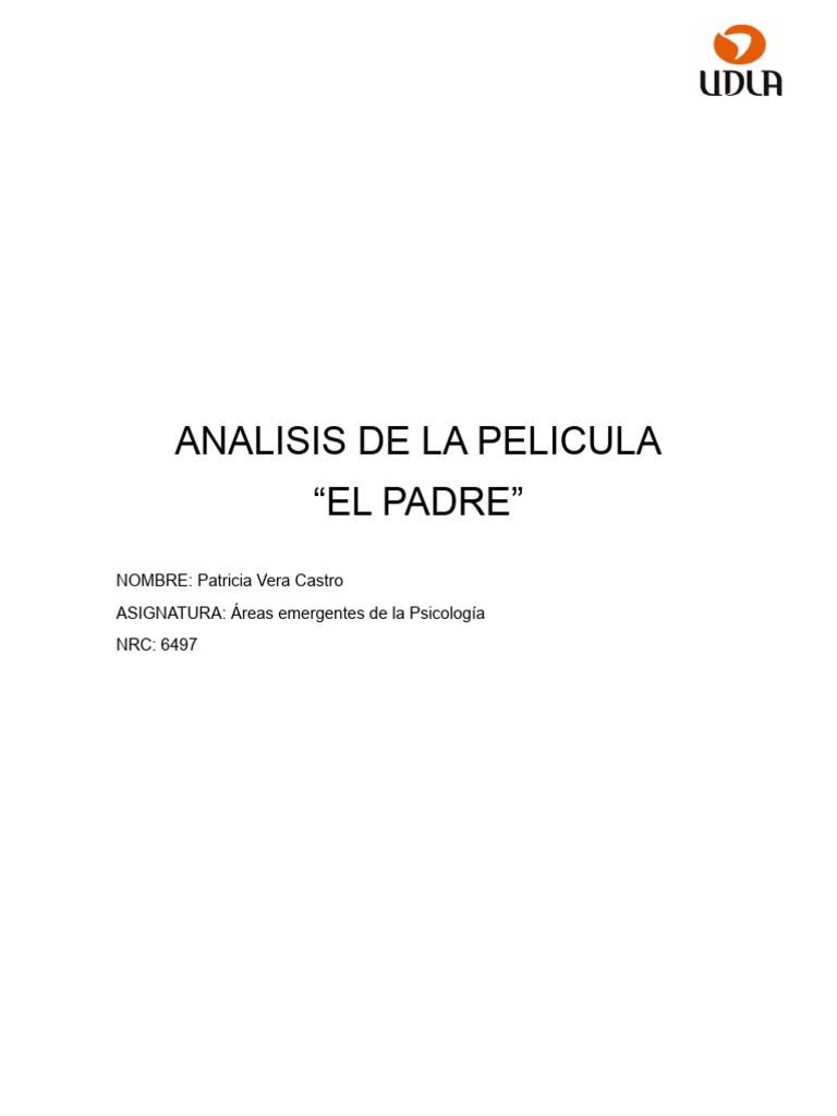 Analisis de La Pelicula El Padre | PDF | Demencia | Estrés (biología)