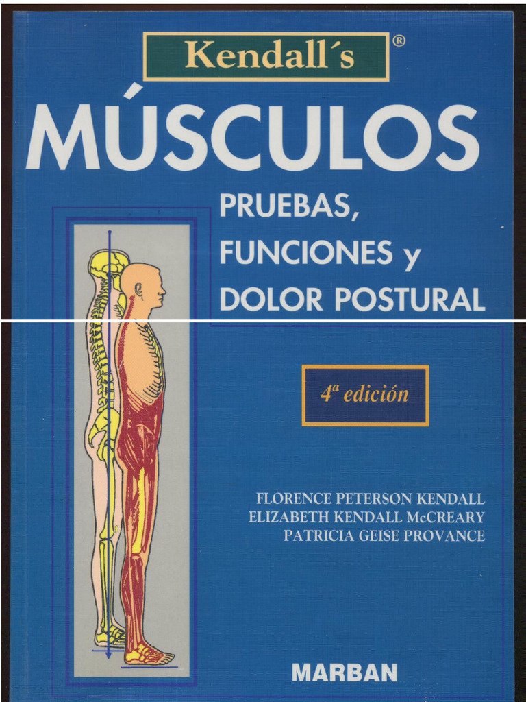 Músculos, Pruebas, Funciones y Dolor Postural - Kendall, - Compressed | PDF