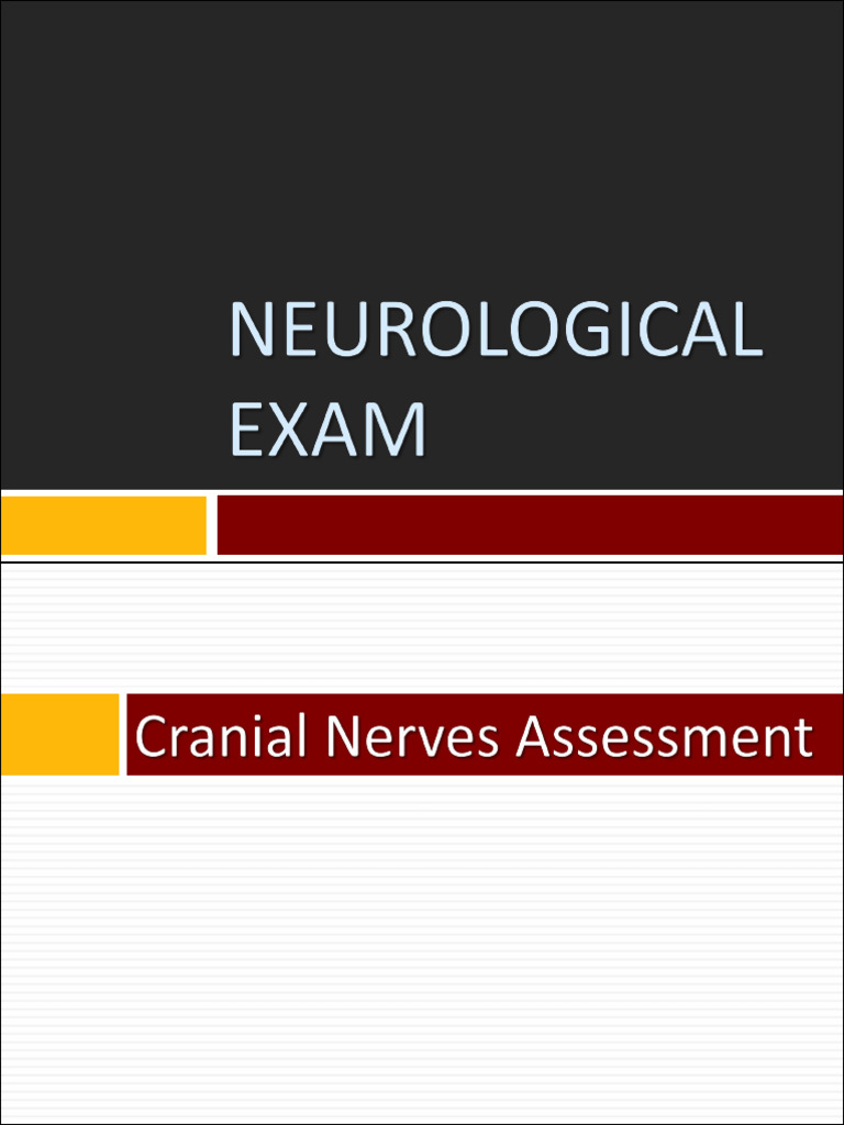 neuro exam | Download Free PDF | Coma | Human Anatomy