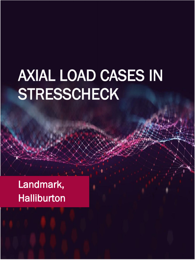 Axial Load Case in Stress - Check | PDF | Casing (Borehole) | Stress ...