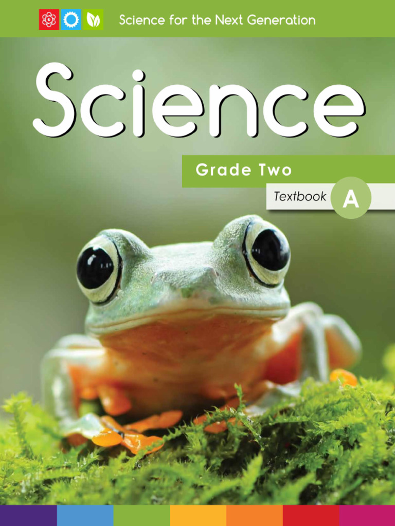 Next Generation Science Level 2 - Textbook A | PDF