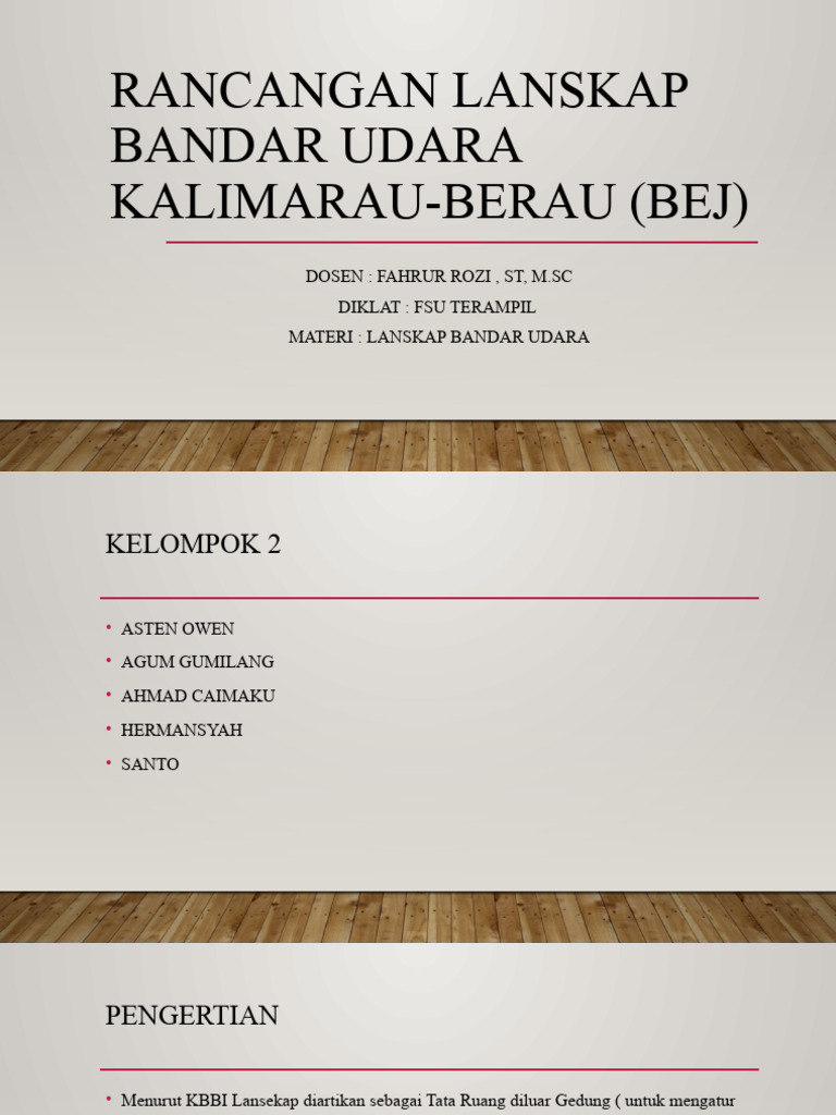 Rancangan Lanskap Bandar Udara Kalimarau-Berau (Bej) | PDF
