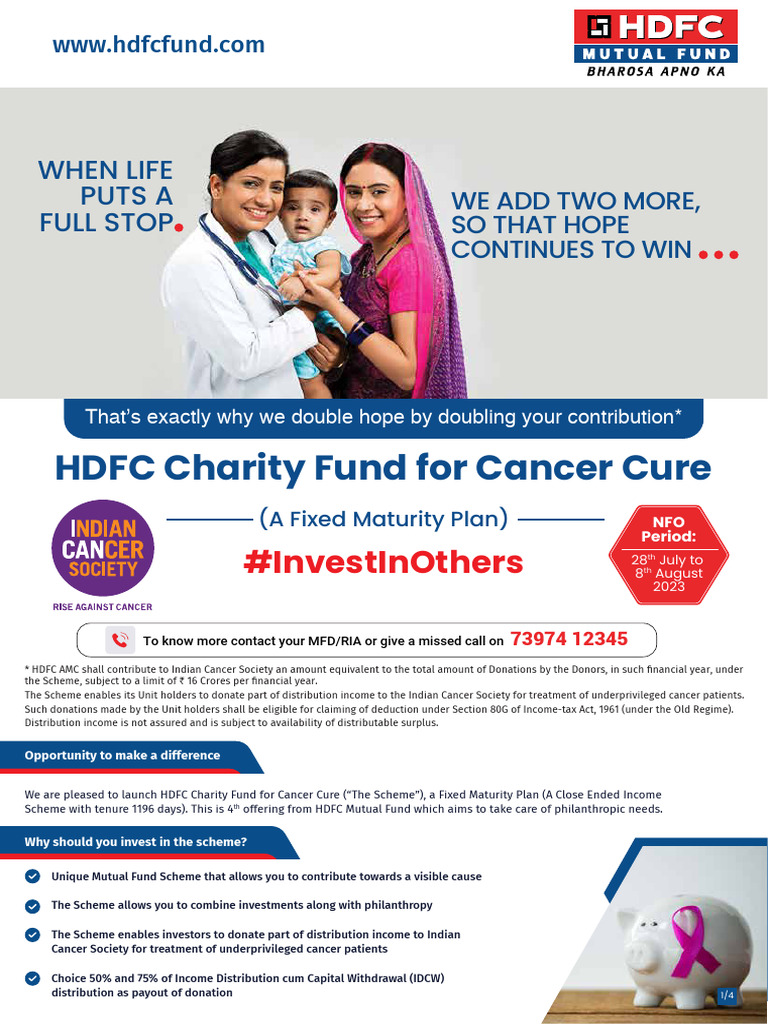 NFO Leaflet - HDFC Charity Fund For Cancer Cure (A Fixed Maturity Plan ... NFO Leaflet - HDFC Charity Fund For Cancer Cure (A Fixed Maturity Plan ...