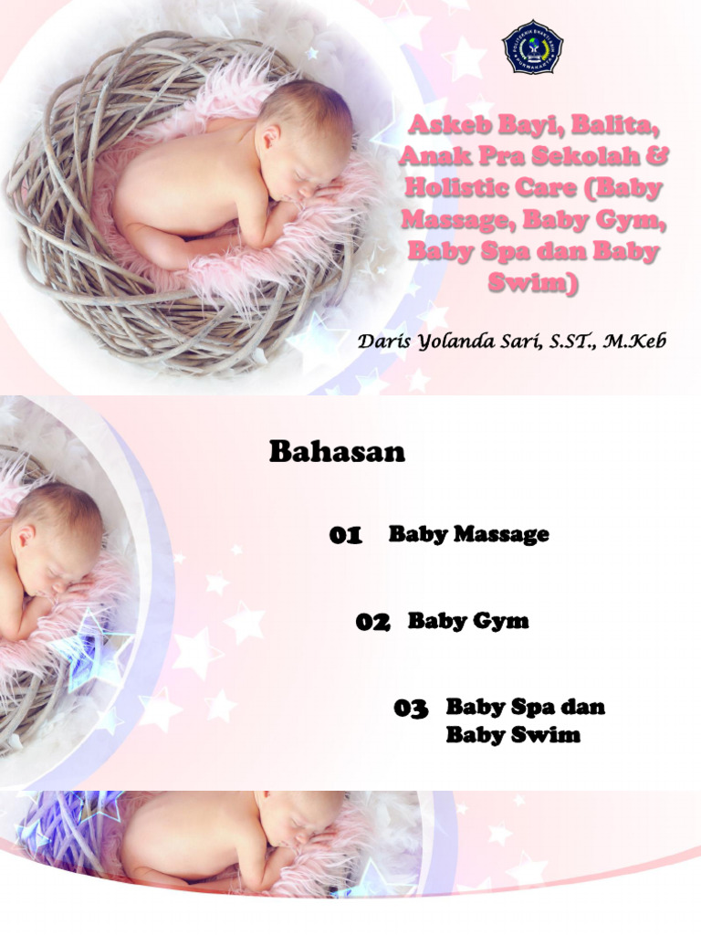 Askeb Bayi, Balita, Anak Prasekolah (Baby Massage, Baby Gym, Baby Swim) | PDF