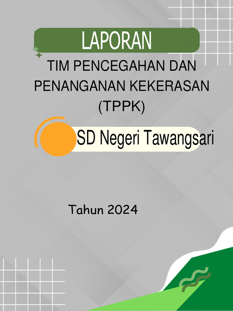Laporan TPPK SD Negeri Tawangsari 2024 | PDF | Kesehatan Holistik