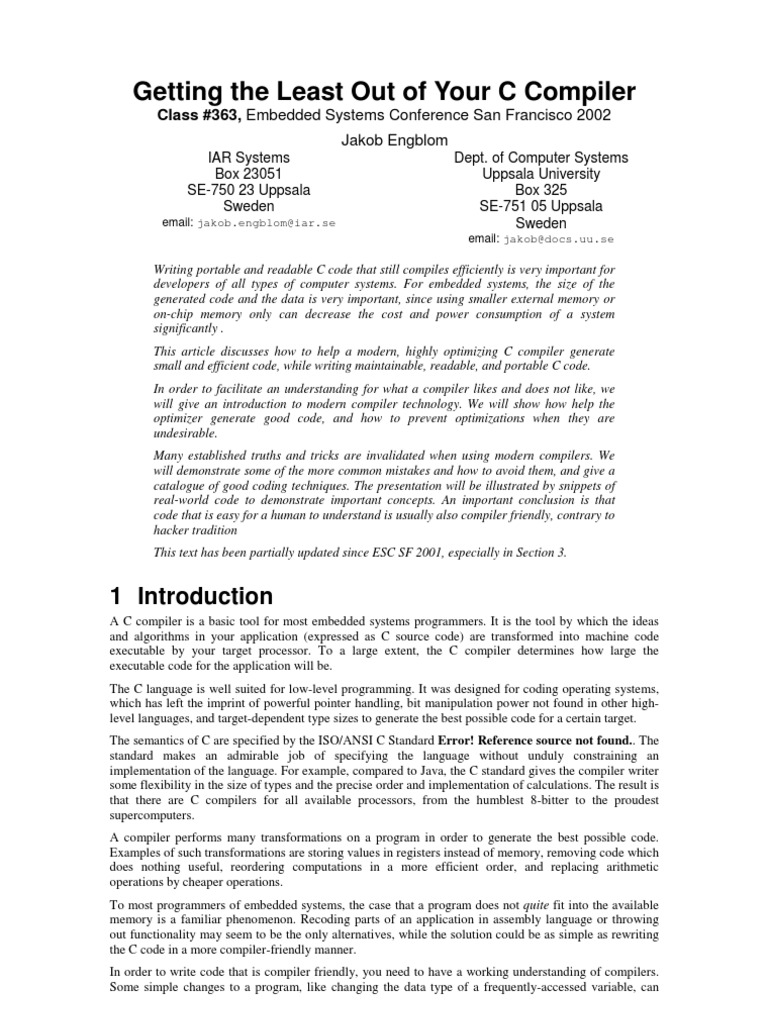 Getting The Least Out of Your C Compiler: Class #363, Embedded Systems Conference San Francisco ...