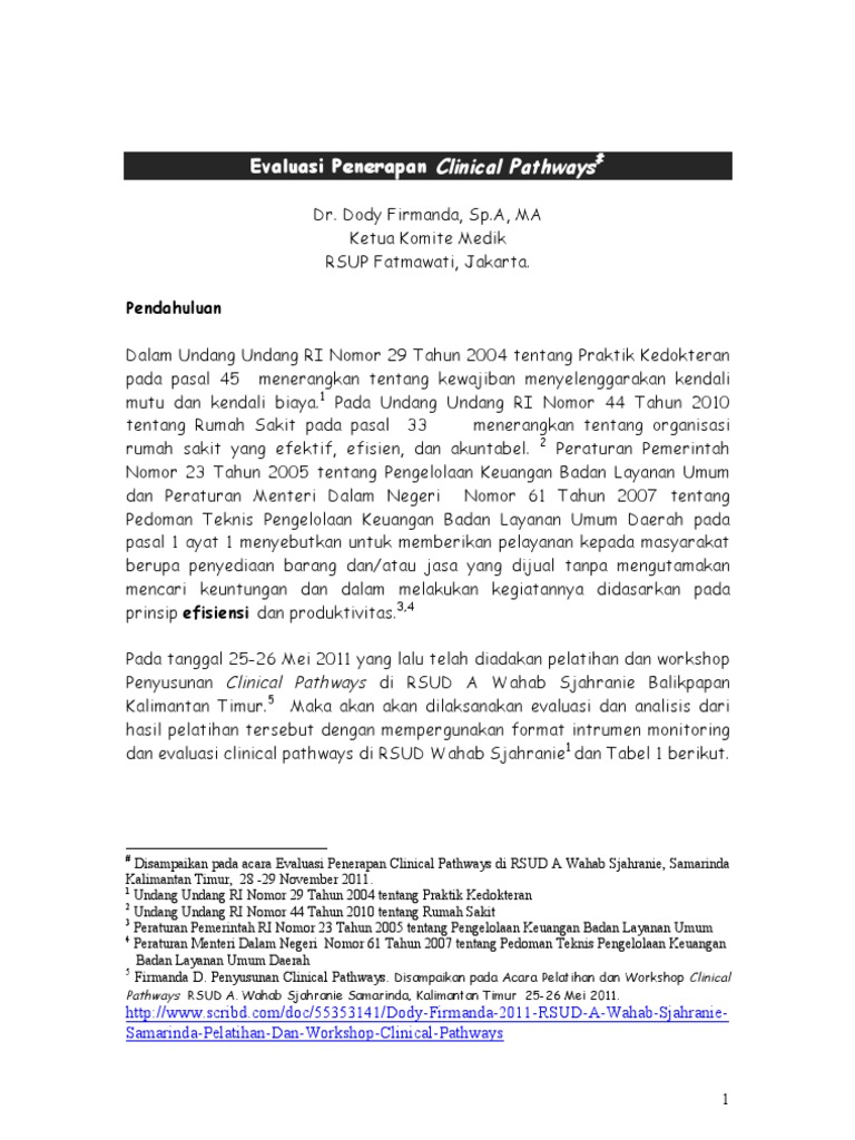 Dody Firmanda 2011 - Evaluasi Penerapan Clinical Pathways Di RSUD AWS Samarinda 28-29 November ...