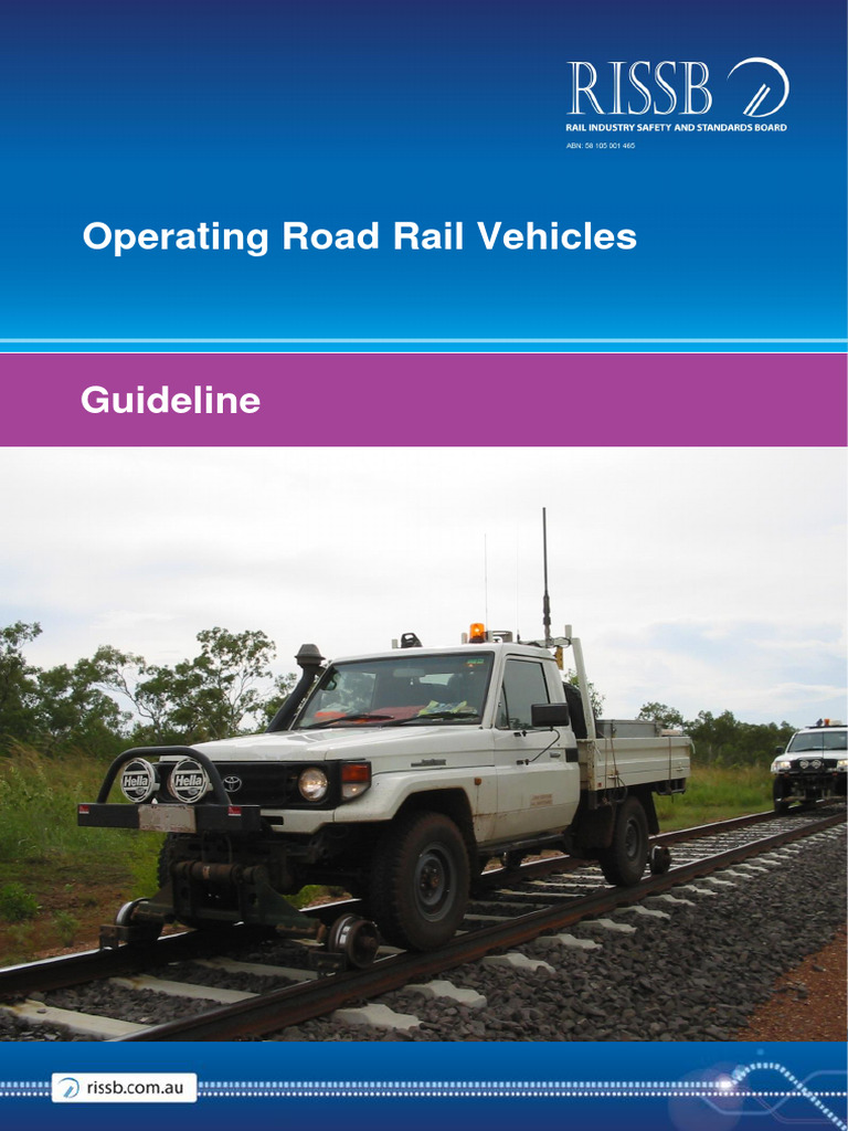 2019_03_170627_050250_Guideline-Operating-Road-Rail-Vehicles-Final-1.0 ...