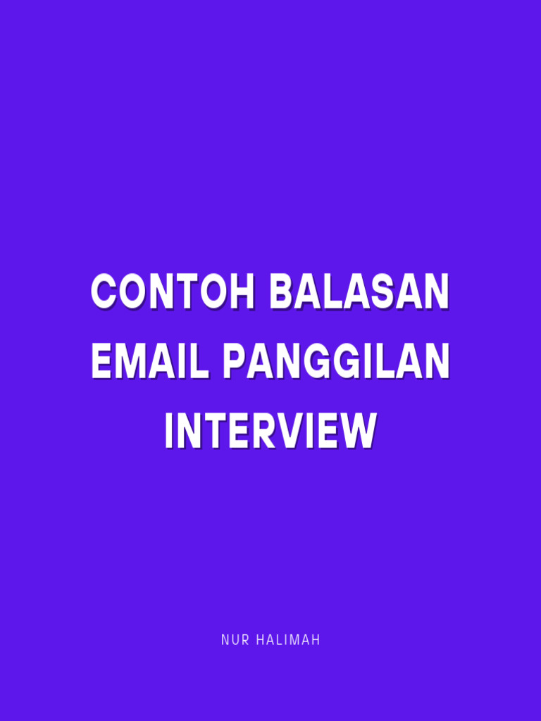 Contoh Balasan Email Panggilan Interview Kerja | PDF