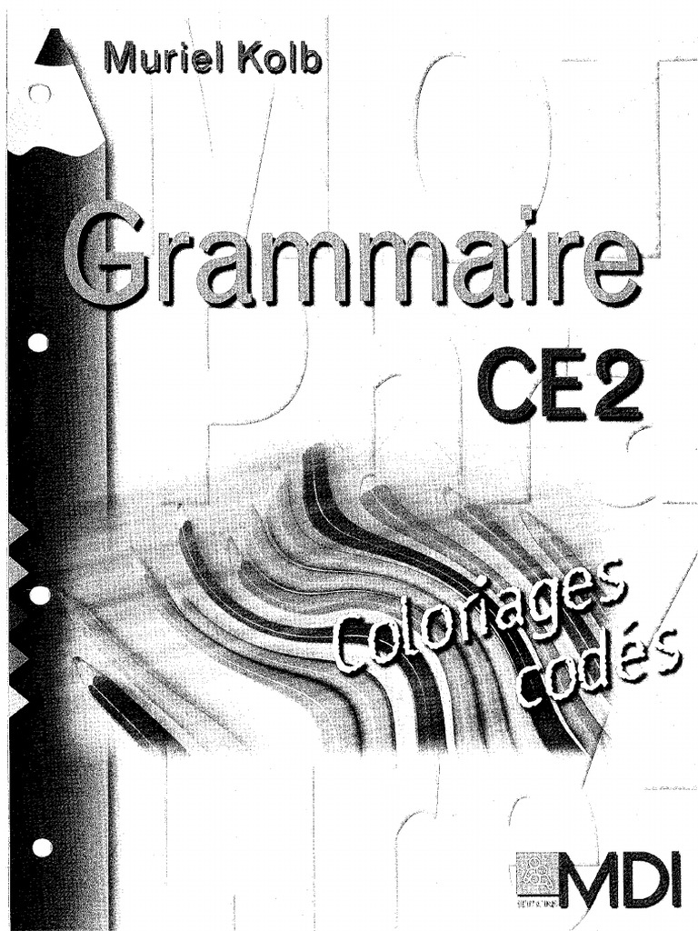 MDI Coloriages Magiques Ce2 Grammaire | PDF