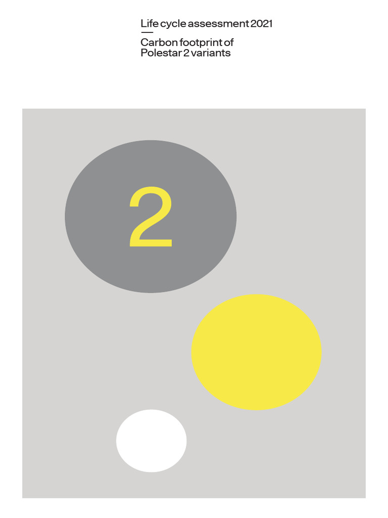 Life Cycle Assessment 2021 - Carbon Footprint of Polestar 2 Variants ...