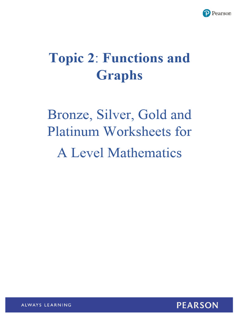 01a2 A2 Pure Topic 2 Functions And Graphs Bsg Worksheet Pdf Function Mathematics