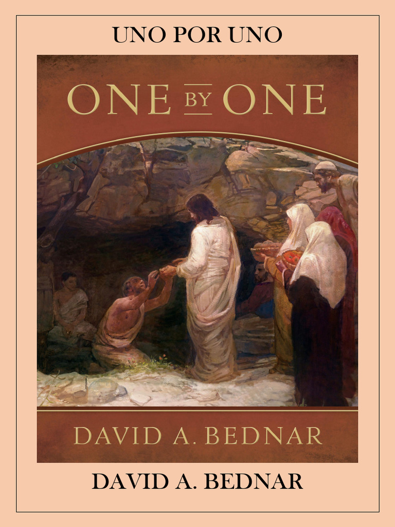 Uno Por Uno - David A Bednar | PDF | Dios el padre | Oración