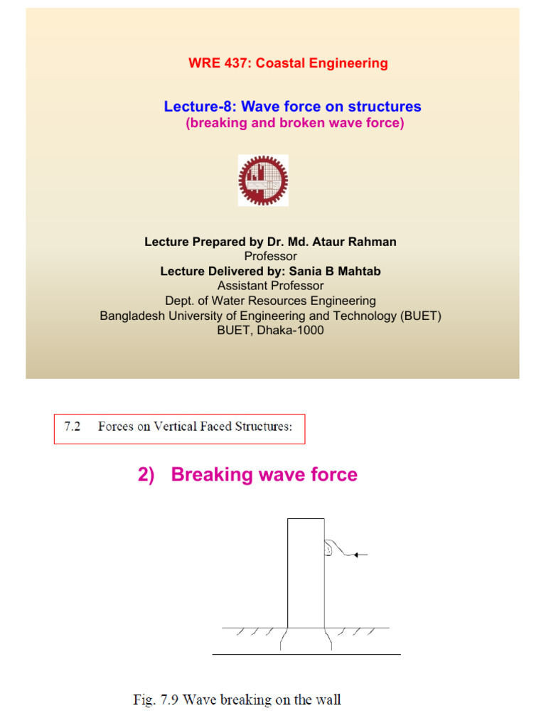 Lec-W8 Wave Force On Structures (Breaking and Broken) | PDF