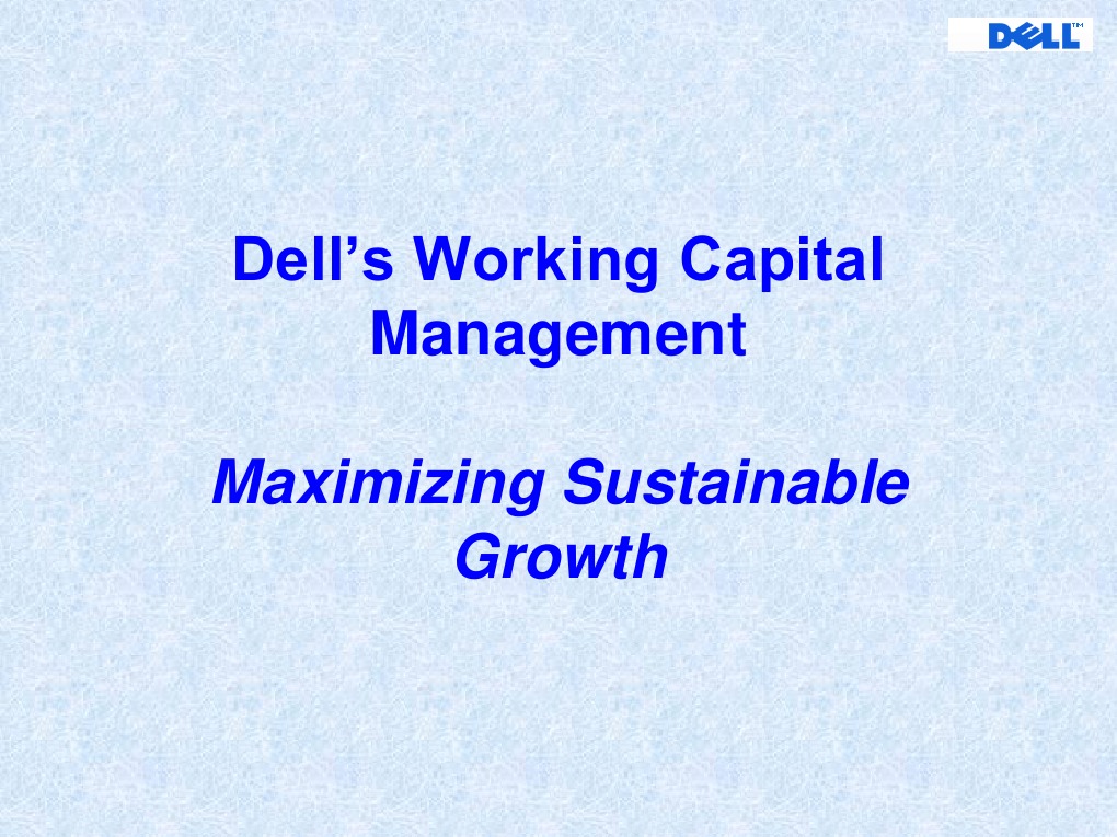 Dell's Working Capital Management Insights | PDF | Dell | Working Capital