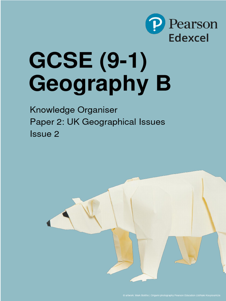 Gcse 9 1 Geography B Knowledge Organiser Paper 2 Uk Geographical Issues ...