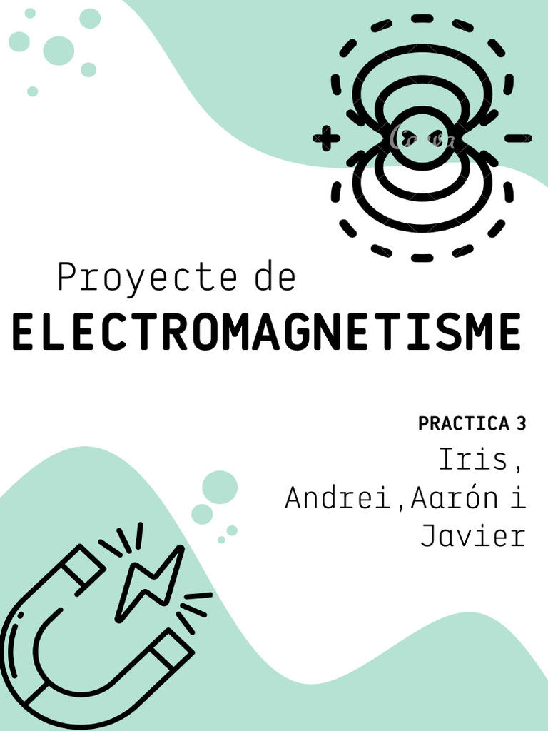 Pràctica 3 Electromagnetisme | PDF