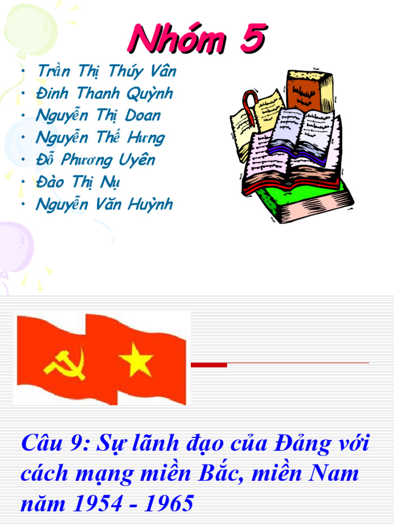 Su Lanh Dao Cua Dang Voi Cach Mang Mien Bacmien Nam Nam 1954 1965 | PDF