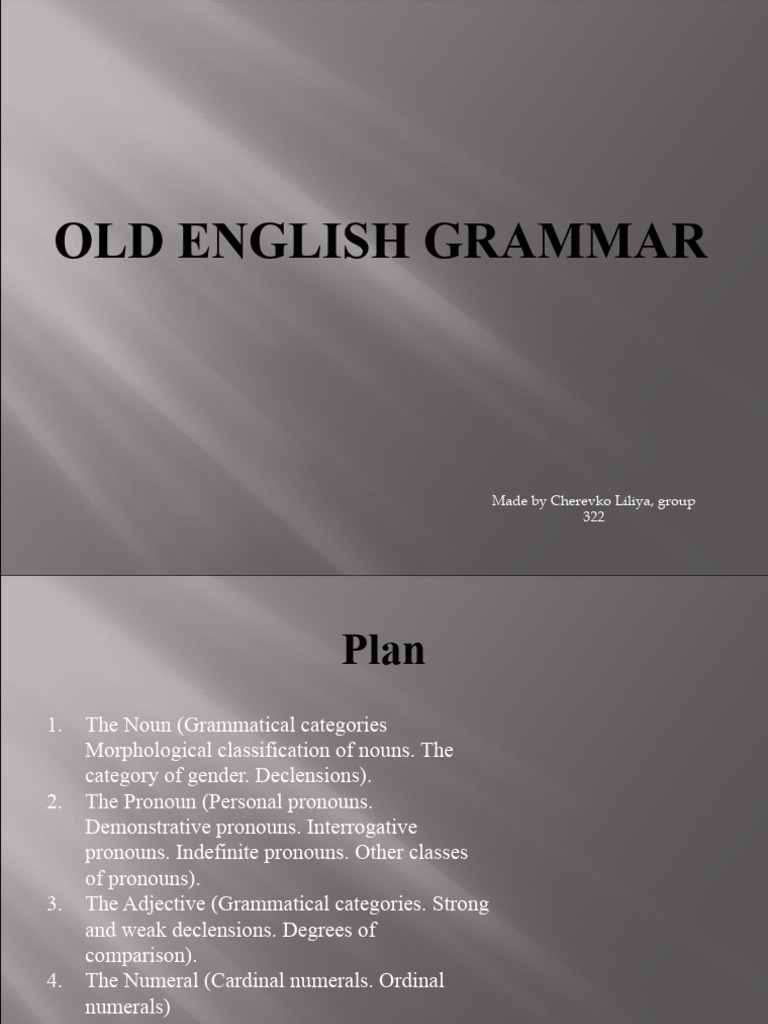 Old English Grammar | Download Free PDF | Grammatical Gender | Noun