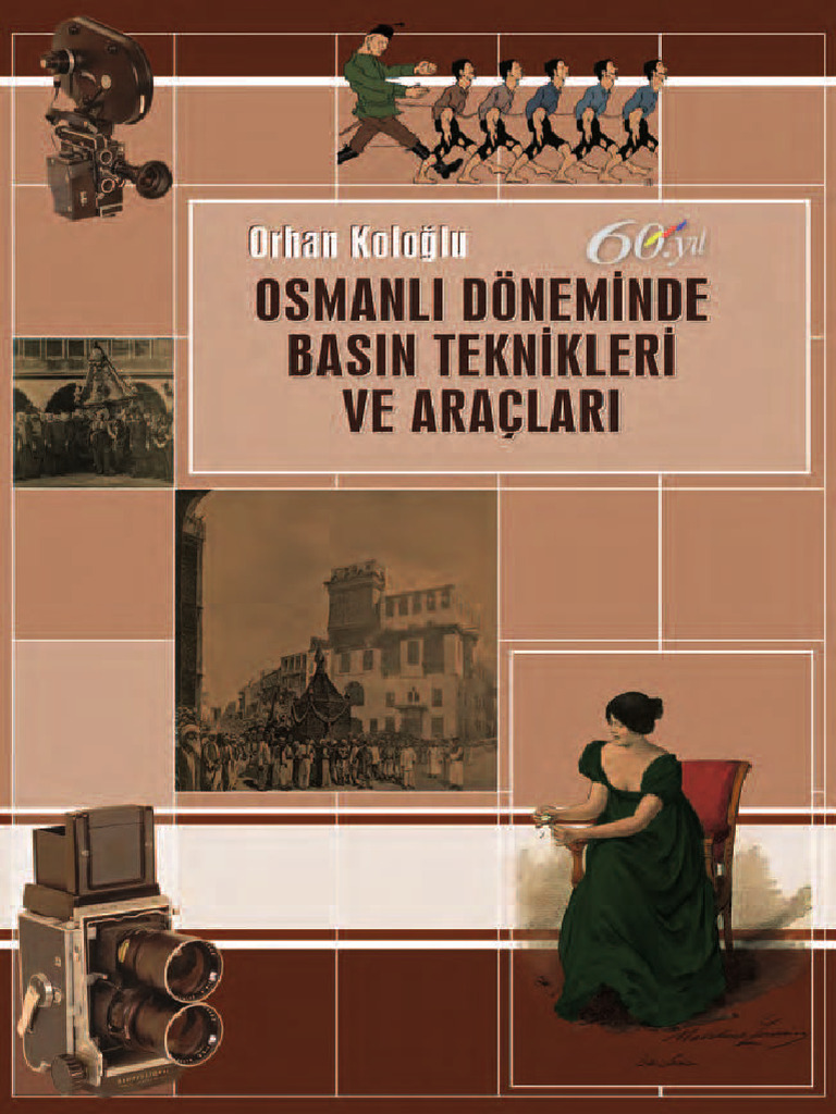 Osmanli Doneminde Basin Teknikleri Ve Ar | PDF Osmanli Doneminde Basin Teknikleri Ve Ar | PDF