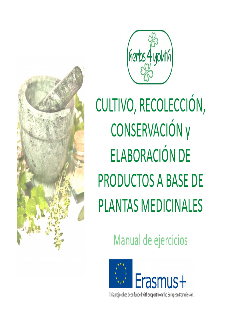 Compendio - Cultivo, Recolección, Conservación y Elaboración de Productos A Base de Plantas ...