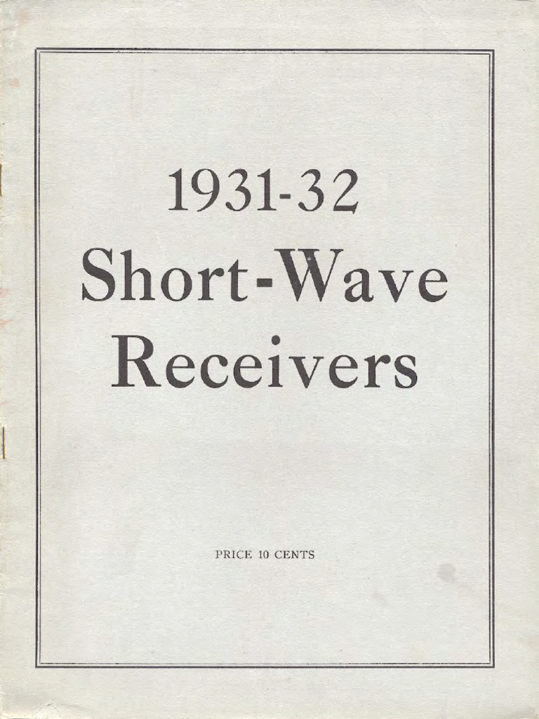 1931 32 - Short Wave - Receivers National | PDF
