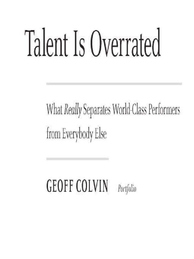 Talent Is Overrated Geoff Colvin-1 | PDF | Homero | Business