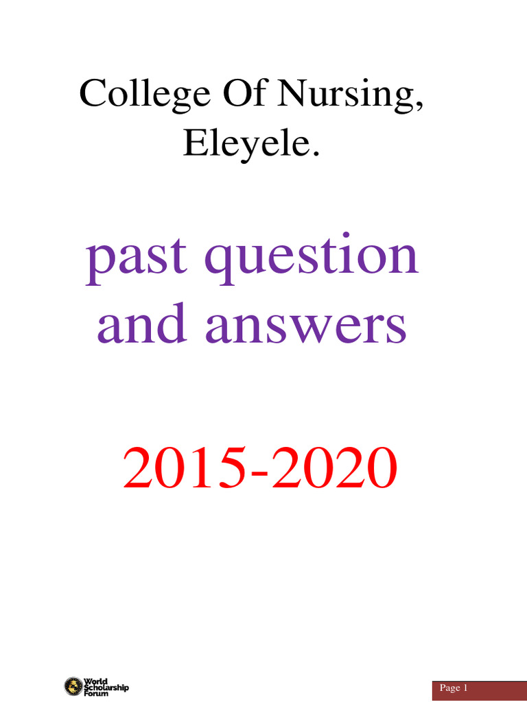 College of Nursing, ELEYELE Past Question and Answers | PDF | Chemical ...