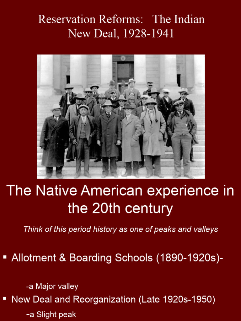 The Indian New Deal: 1928-1941 Reforms | PDF | Indian Reservation ...