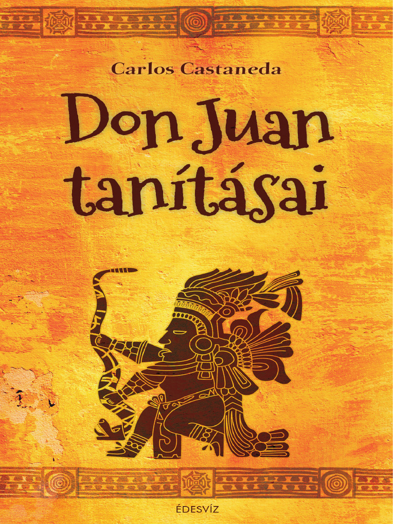 Carlos Castaneda Don Juan Tanitasai | PDF