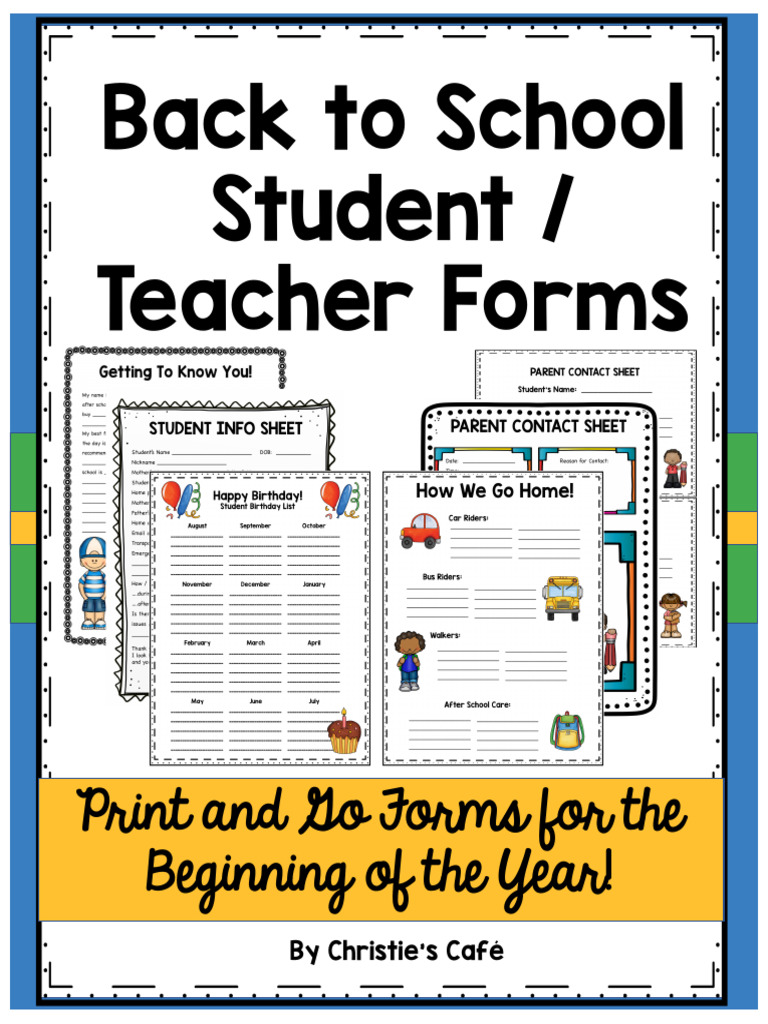 Back To School Student / Teacher Forms: Print and Go Forms For The ...