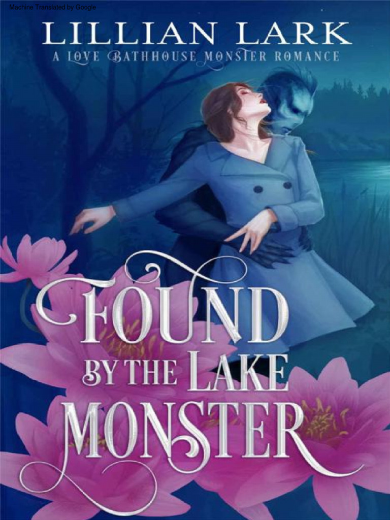 Found by The Lake Monster (Lillian Lark) (Z-Library) | PDF