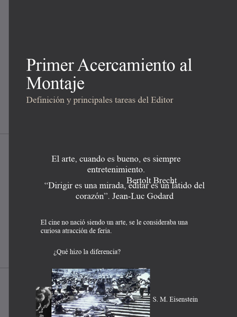 Primer Acercamiento al Montaje Cinematográfico | PDF