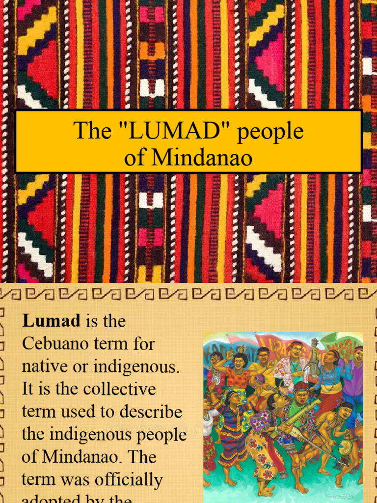Lumad Peoples of Mindanao: Culture & Crafts | PDF