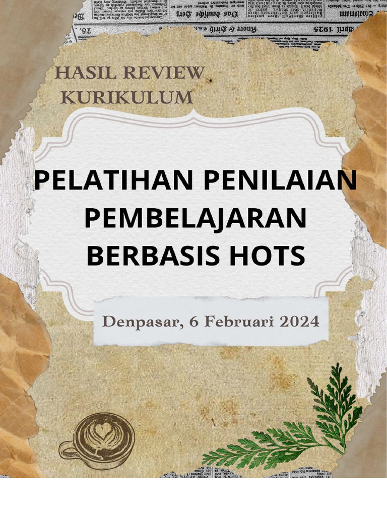 Pelatihan Penilaian Pembelajaran Berbasis HOTS 60 JP BDK DPS | PDF