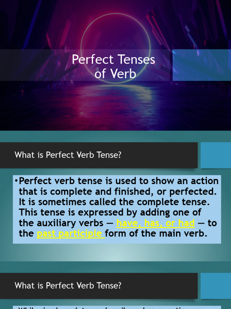 Perfect Tenses | PDF | Perfect (Grammar) | Grammatical Tense
