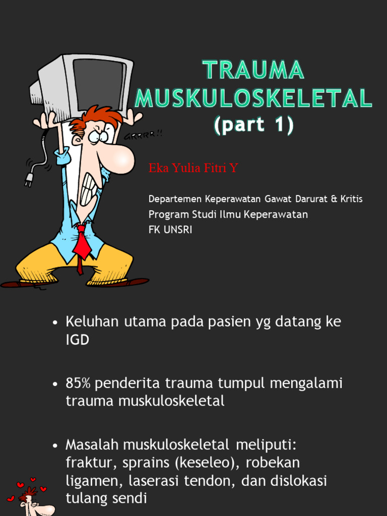 Materi 14. TRAUMA MUSKULOSKELETAL | PDF