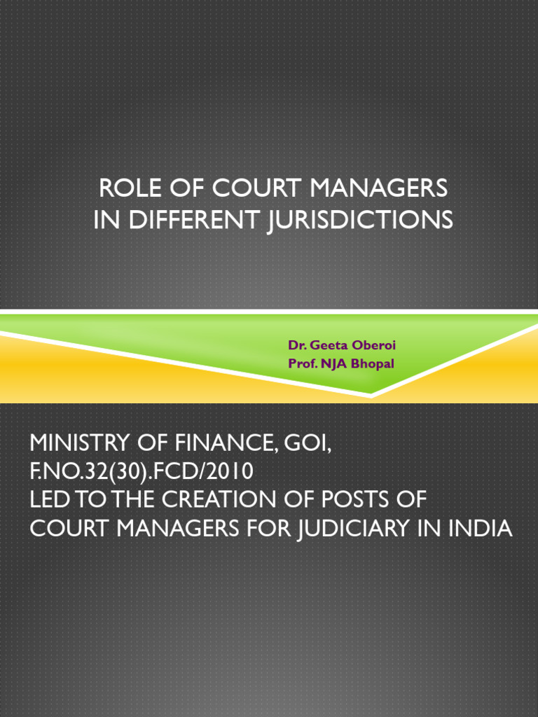 1.ROLE OF COURT MANAGERS IN DIFFERENT JURISDICTIONS (Session2) | PDF ...