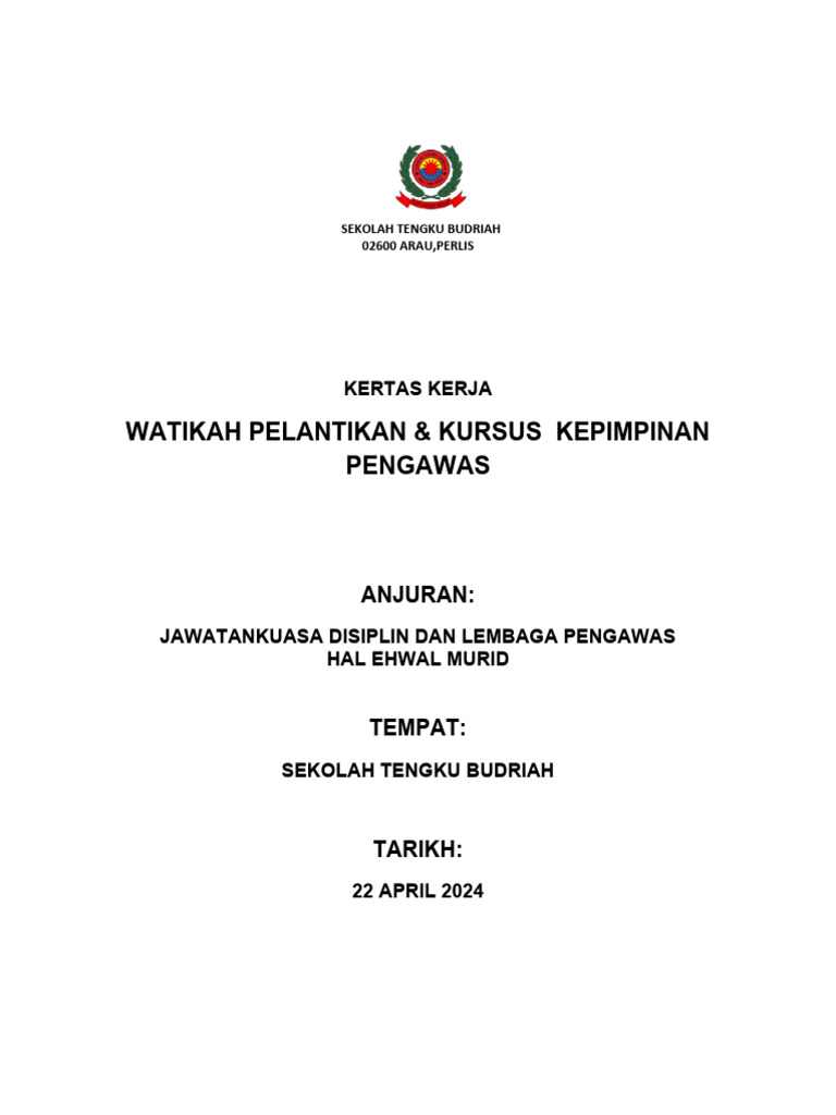 Kertas Kerja Watikah Pelantikan Pengawas & Kursus Kepimpinan | PDF