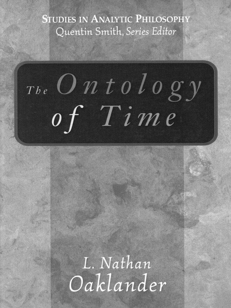 Oaklander The Ontology of Time | PDF