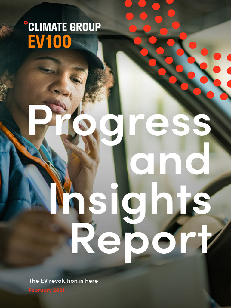 EV100 Progress and Insights Report | PDF | Electric Vehicle | Environmental Issues With Fossil Fuels