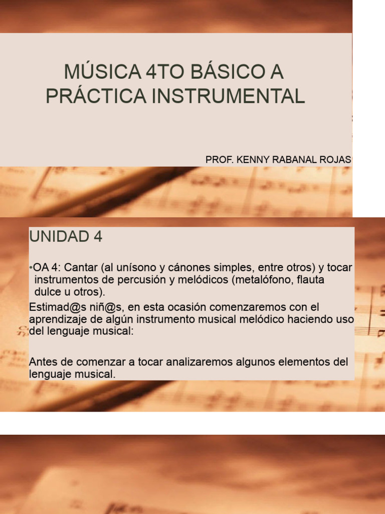 Práctica Instrumental Música 4to Básico A: Prof. Kenny Rabanal Rojas ...