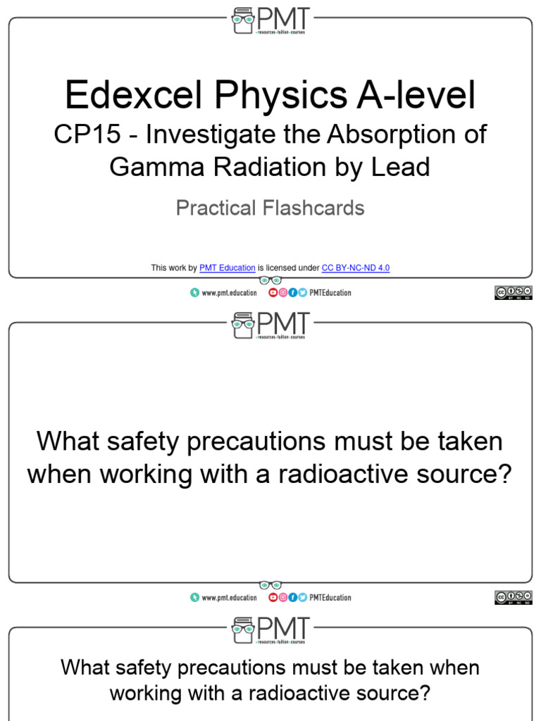 Flashcards - CP 15 Investigate The Absorption of Gamma Radiation by ...