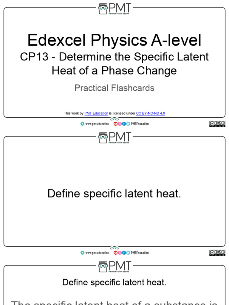Flashcards - CP 13 Determine The Specific Latent Heat of A Phase Change ...