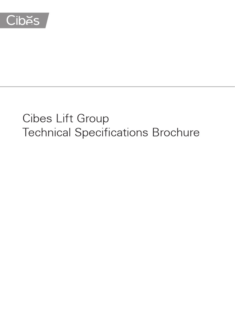 Cibes Lift Group Technical Specifications Brochure | PDF | Elevator | Door