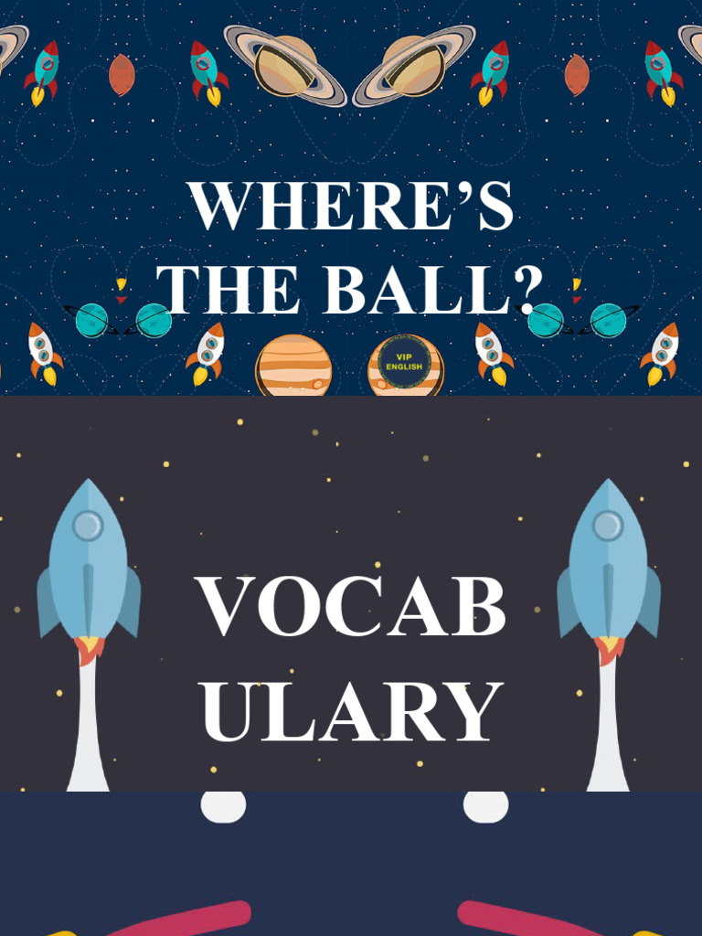 Lesson 5: Where's the Ball? | PDF | Language Arts & Discipline