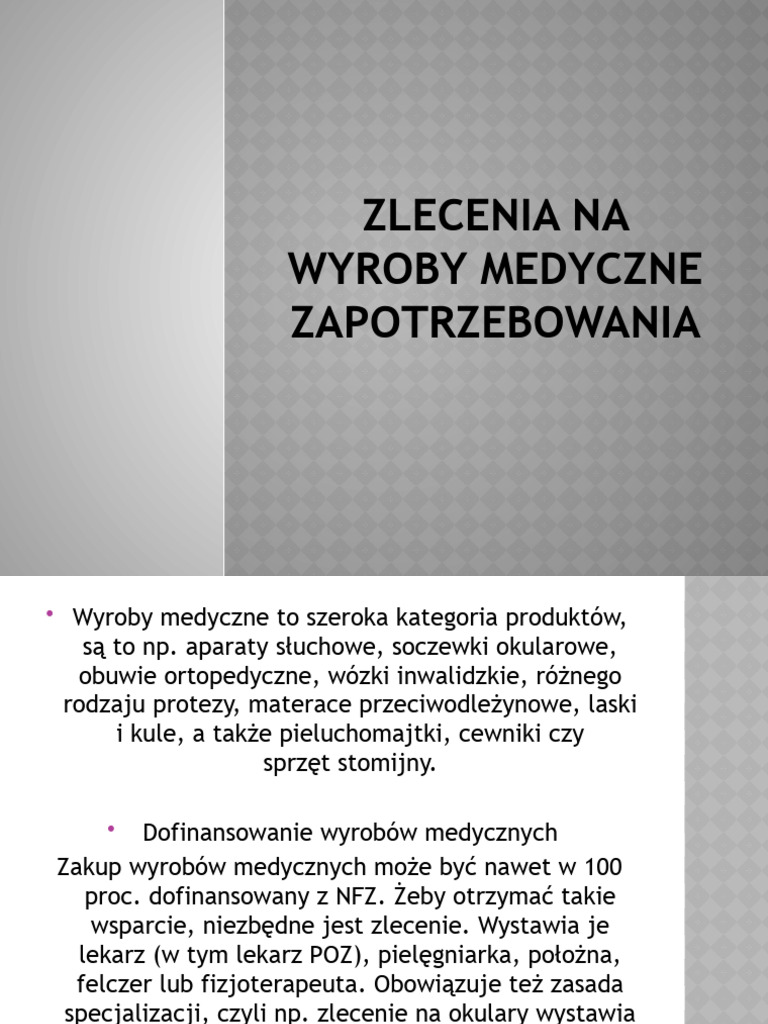 ZLECENIA NA WYROBY MEDYCZNE, Zapotrzebowania | PDF