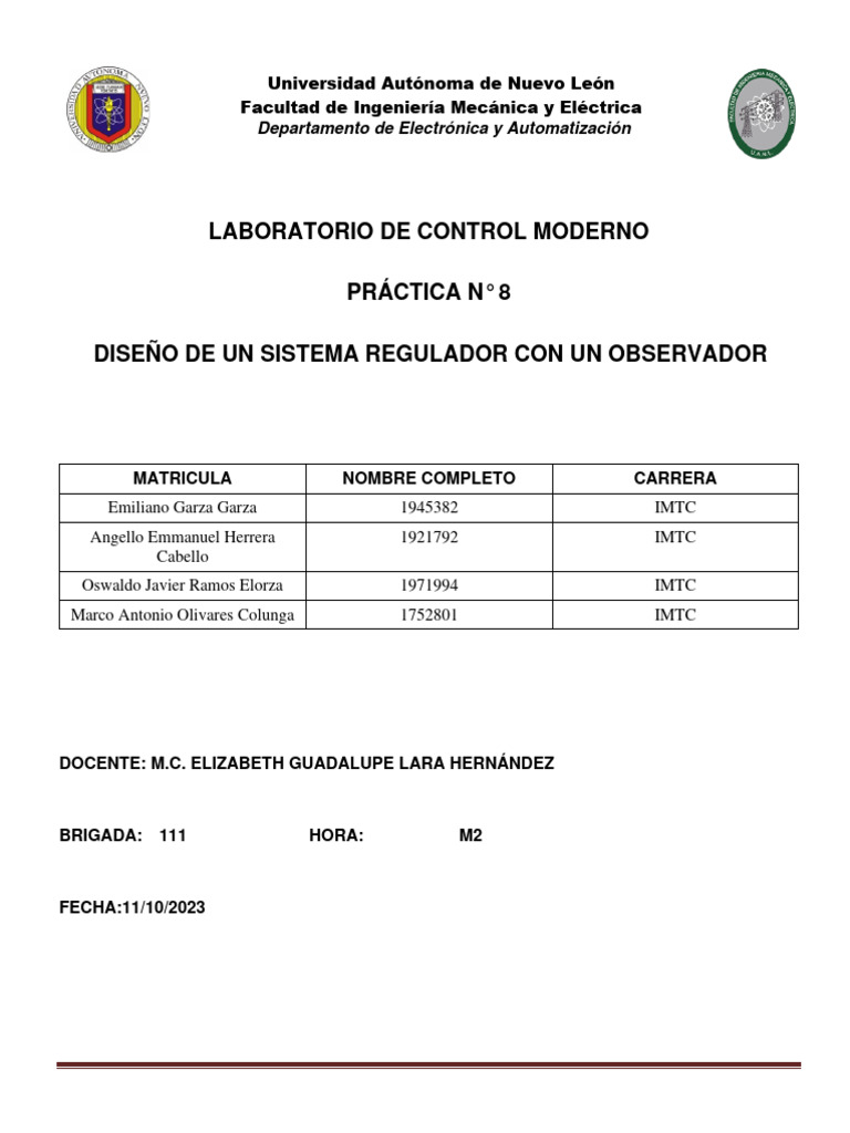 Laboratorio de Control Moderno Práctica #8 Diseño de Un Sistema Regulador Con Un Observador ...